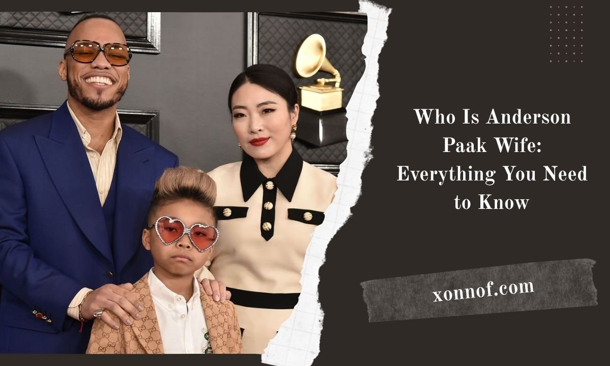 Who Is Anderson Paak Wife: Everything You Need to Know - Xonnof