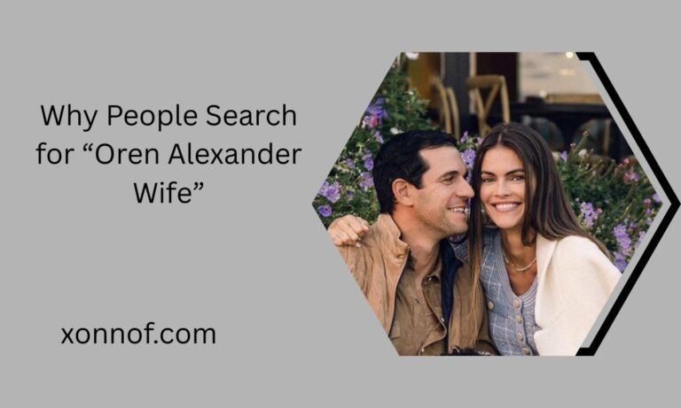 Who Is Oren Alexander Wife? All About Kamila Hansen - Xonnof